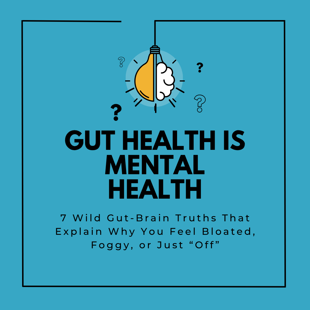 Feeling Anxious, Bloated, or Tired All the Time? These 7 Gut Facts Will ...